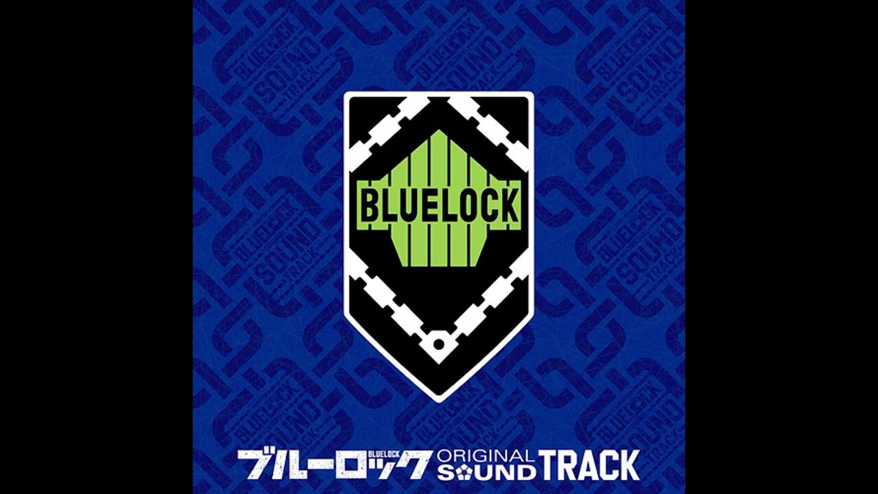 BLUELOCK Original Soundtrack : Cacophony - YouTube