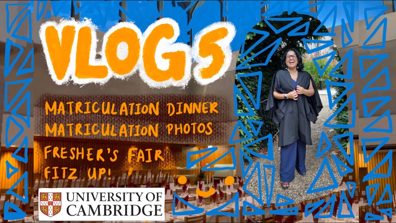 Vlog 5: Matriculation Dinner, Cambridge Freshers' Fair and Fitz Up🥳 ...