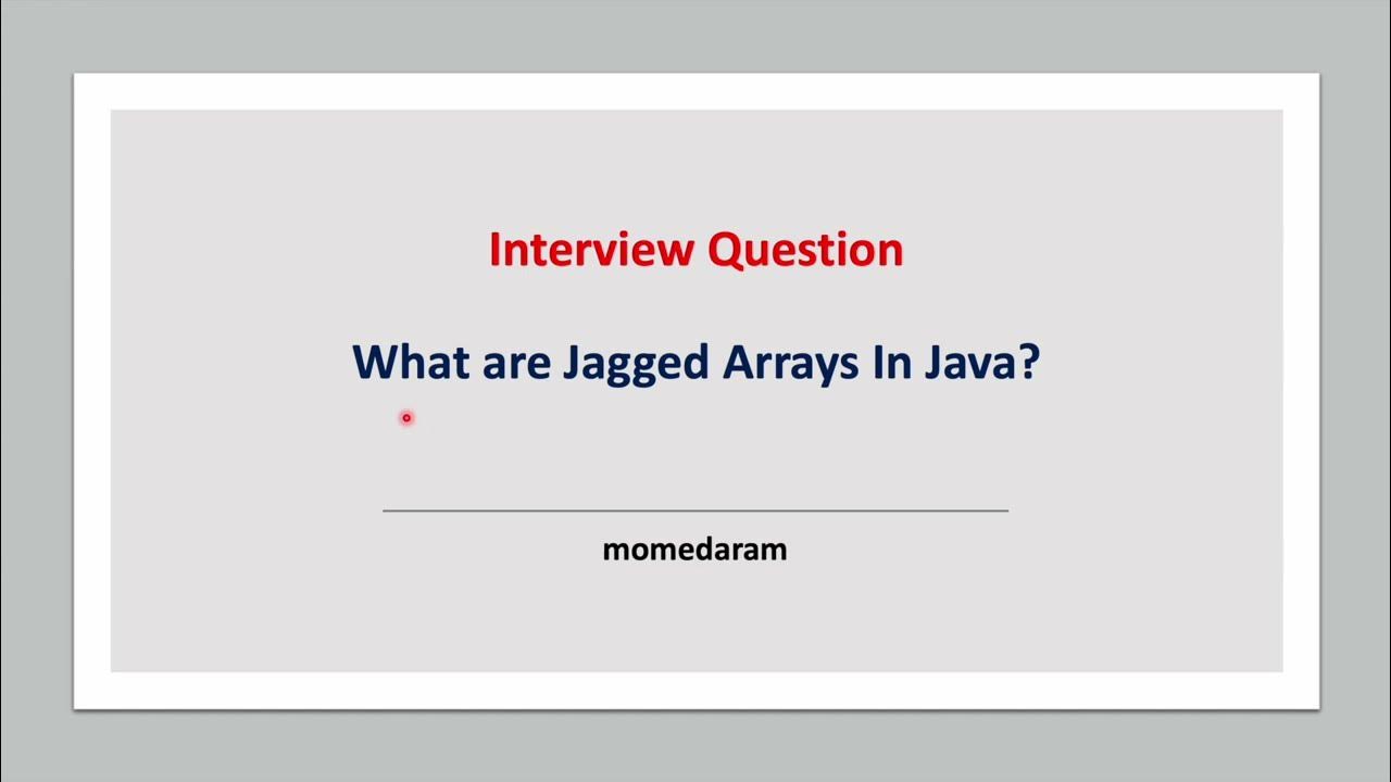 What Are Jagged Arrays In Java Youtube