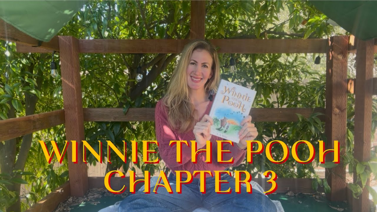 Winnie-the-Pooh | Chapter 3: In Which Pooh and Piglet Go Hunting - YouTube