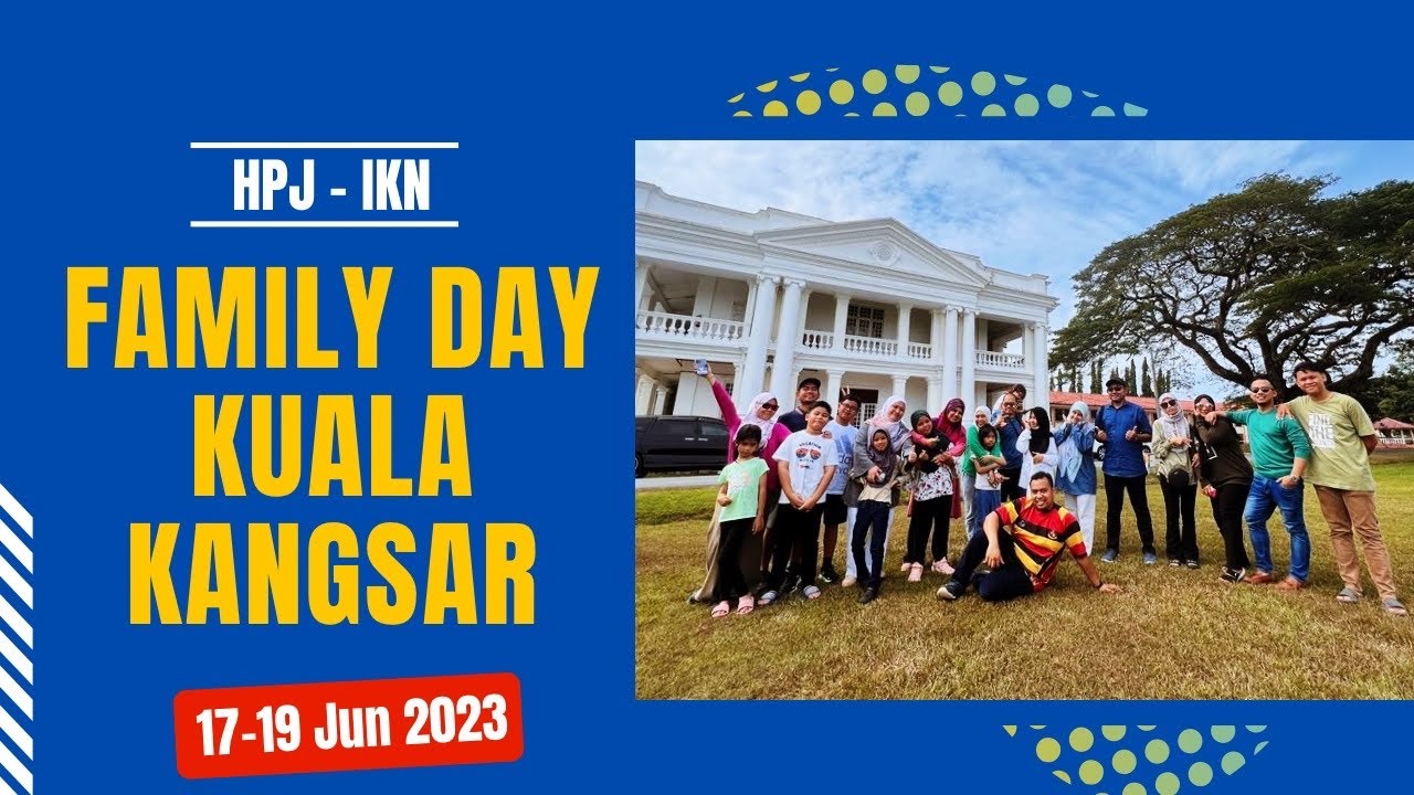 Family Day HPJ-IKN ke Aeden Villa, Kuala Kangsar - YouTube