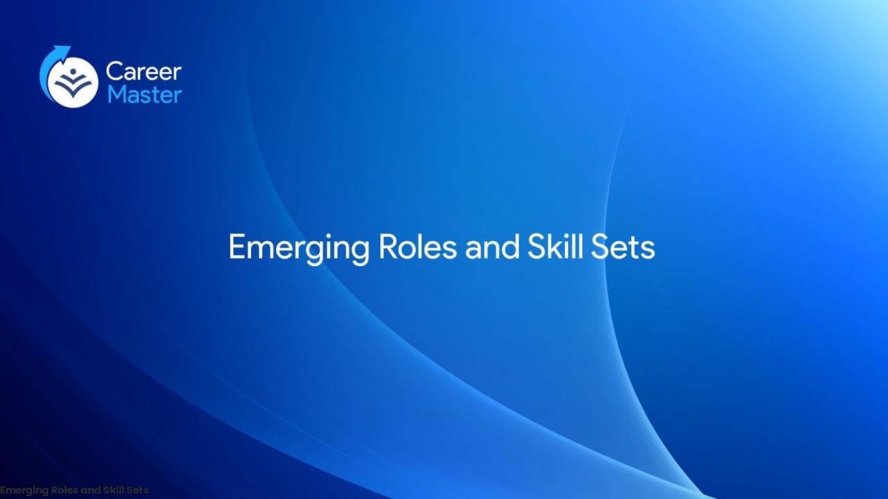 Emerging Roles and Skill Sets - YouTube
