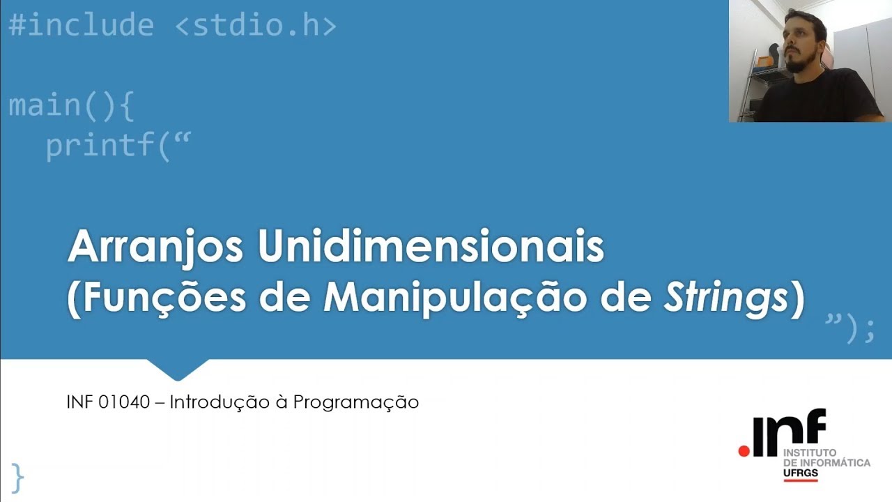 Aula 8 Continuação Funções Para Manipular Strings Youtube