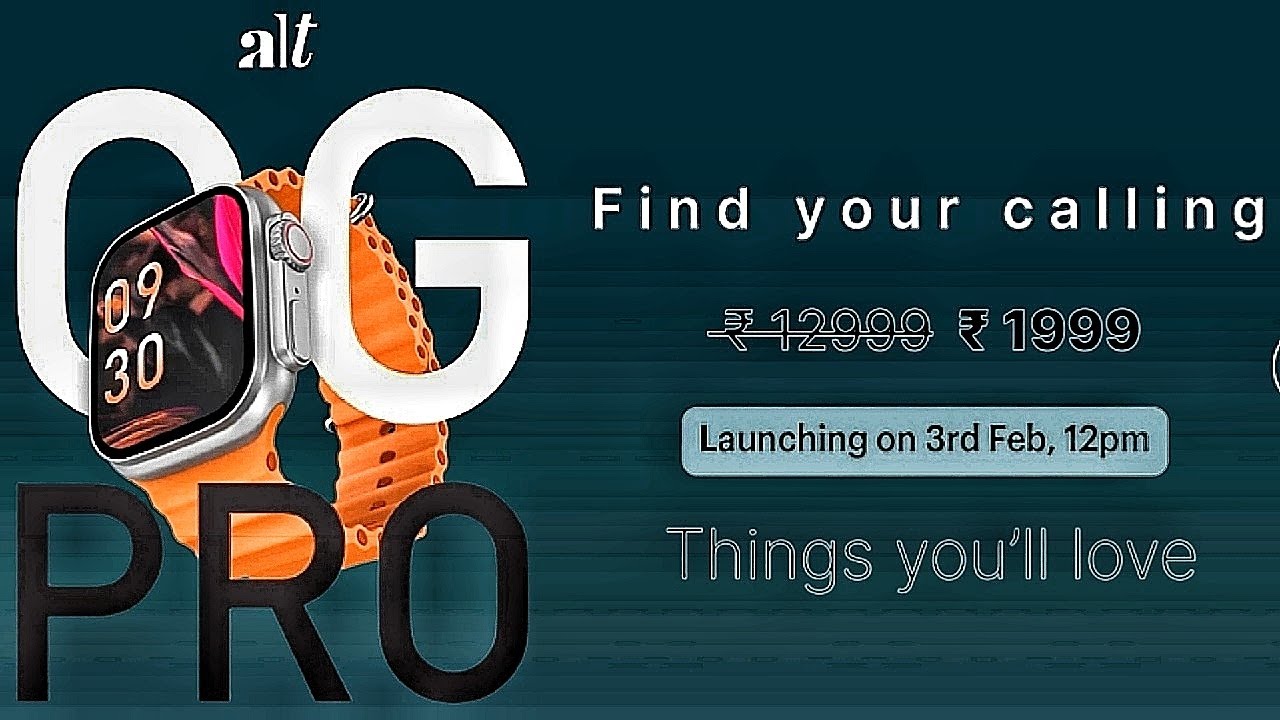 Alt OG Pro Smartwatch Launch Soon | BT Calling | 1.93" HD Display | 150 ...