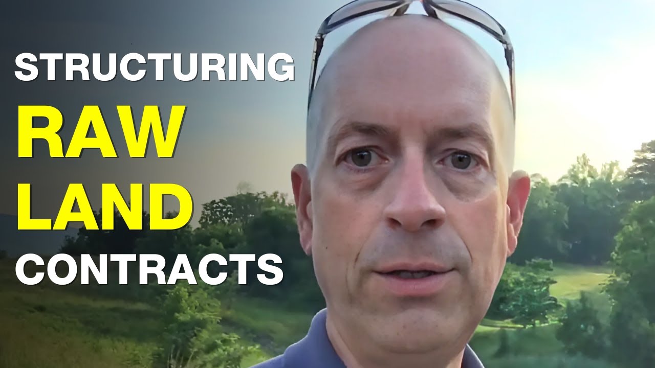 THIS is how you Structure a RAW Land Contract for a Real Estate ...