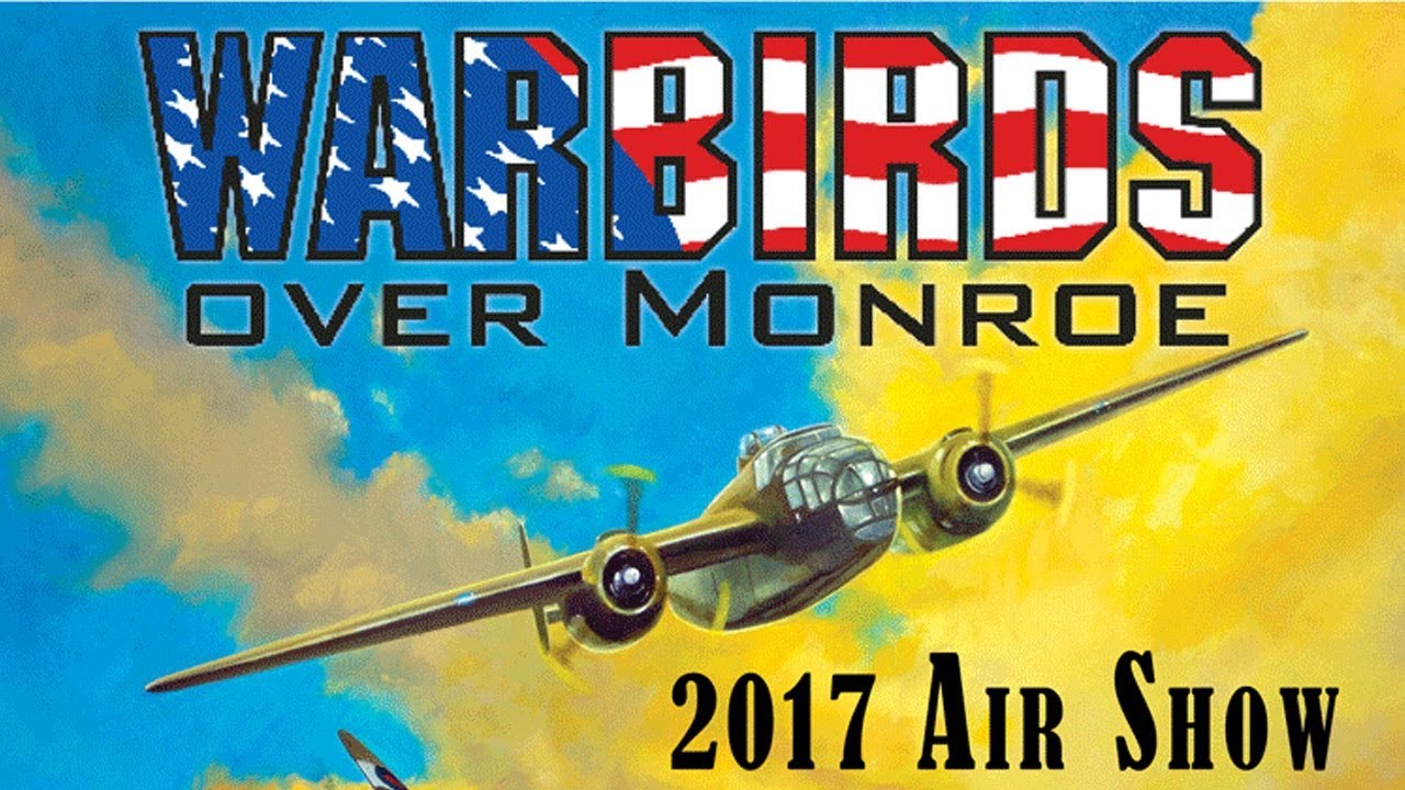 Vlog 25 - Warbirds Over Monroe | 2017 Air Show - YouTube