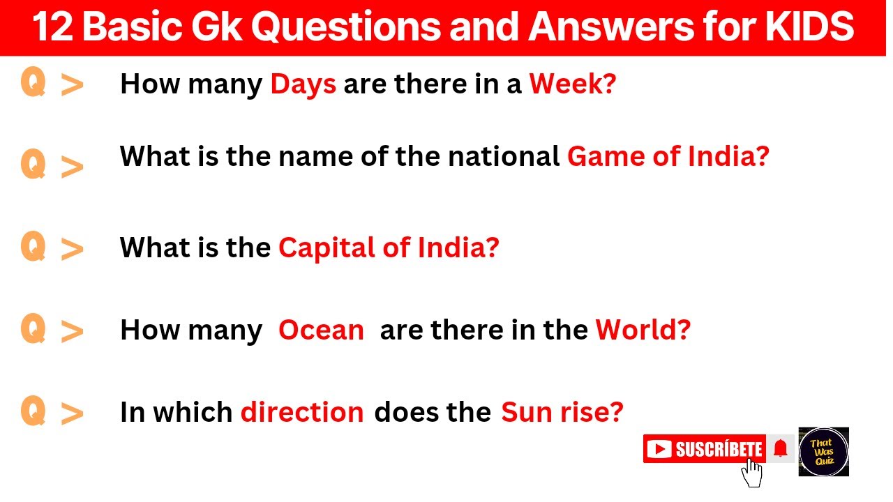 12 Basic GK Questions and Answers for KIDS /Some important general ...