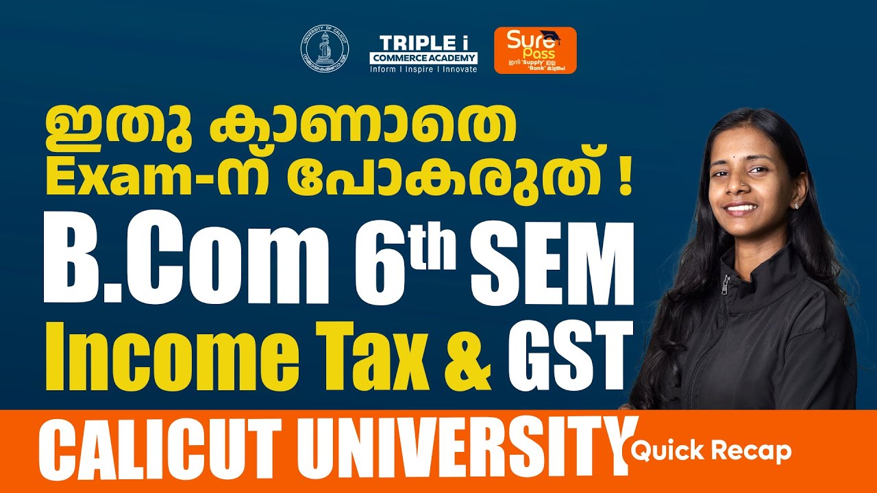 Income Tax & GST Quick Recap | Calicut University 6th Sem B.Com ...