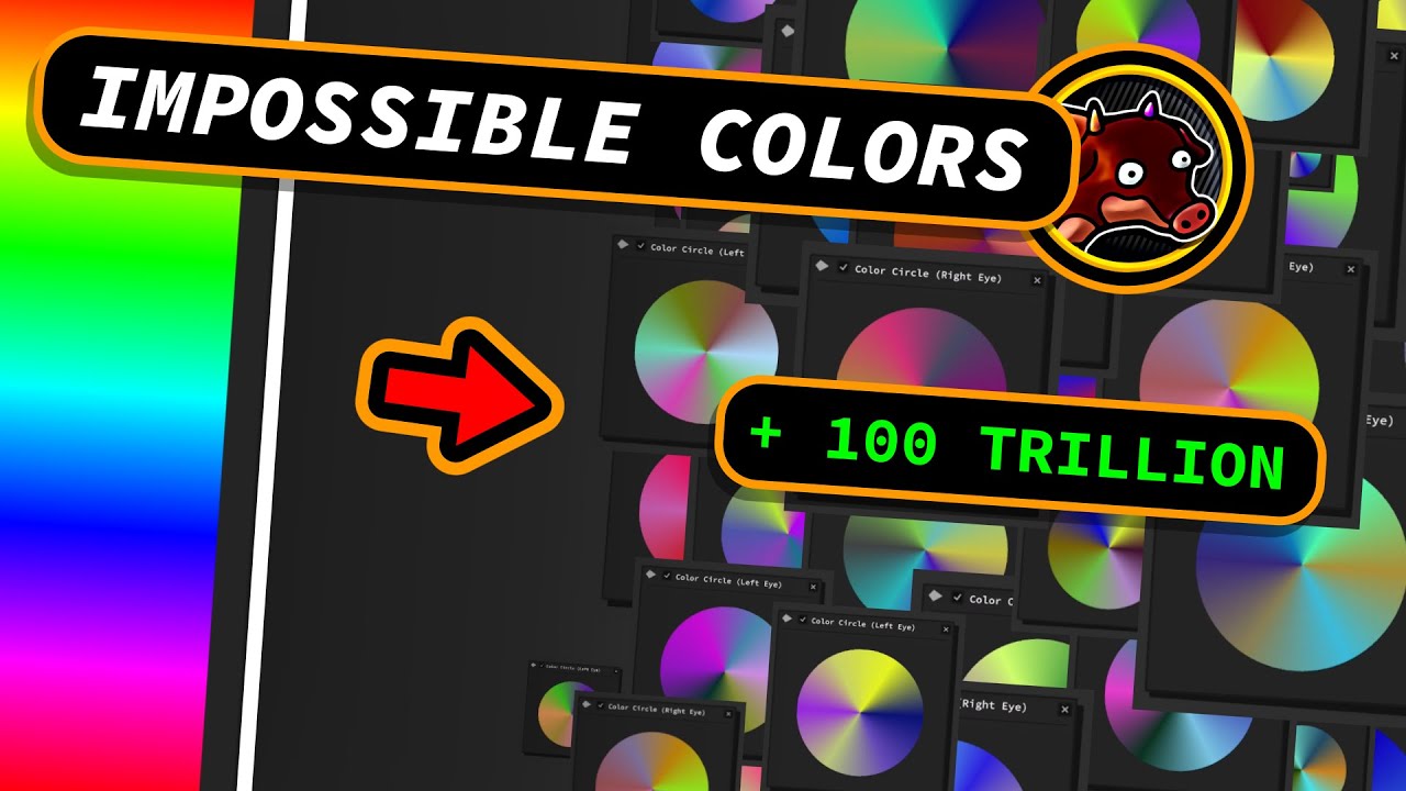 Impossible Colors: How to See 100 TRILLION More Colors - YouTube