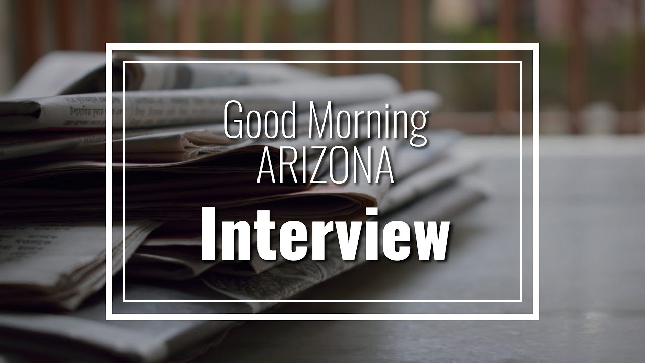 Good Morning AZ Interview - YouTube