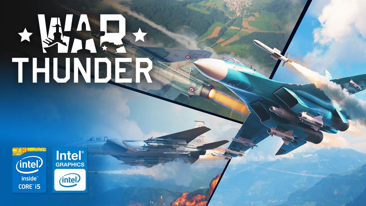 War Thunder on Intel HD Graphics 2500 | Core i5-3570 & 8GB RAM - YouTube