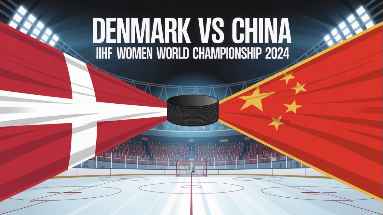 DENMARK VS CHINA HIGHLIGHTS IIHF WOMEN WORLD CHAMPIONSHIP 2024 - YouTube