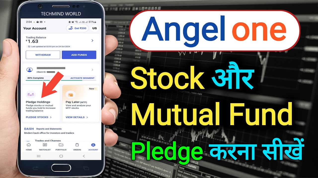 Angel One - Stocks & Mutual Funds को Pledge और Unpledge कैसे करें ...