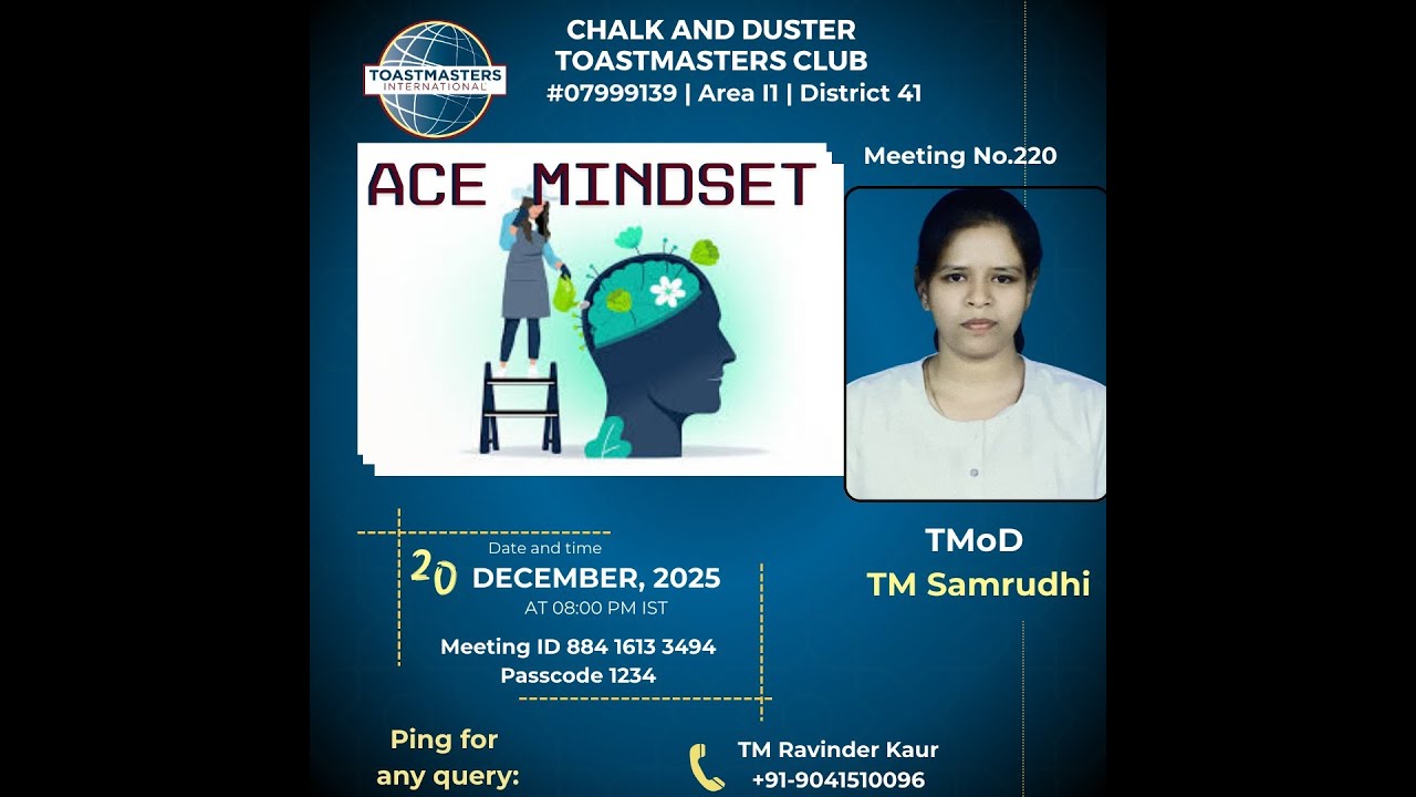 Theme: A. C. E. Mindset | TMOD TM Samrudhi | Meeting No.220 | CADTC ...