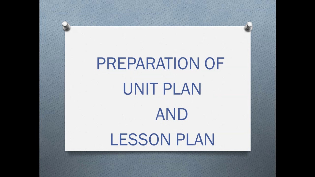 Preparation Of Unit Plan And Lesson Plan By V Syamala For B Ed Sem 2 preparation-of-unit-plan-and-lesson-plan-by-v-syamala-for-b-ed-sem-2