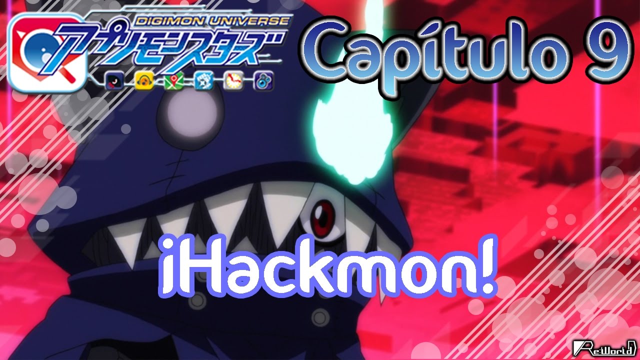 Digimon Universe: Appli Monsters Capítulo 9 Comentario/Opinión ¡Hackmon ...