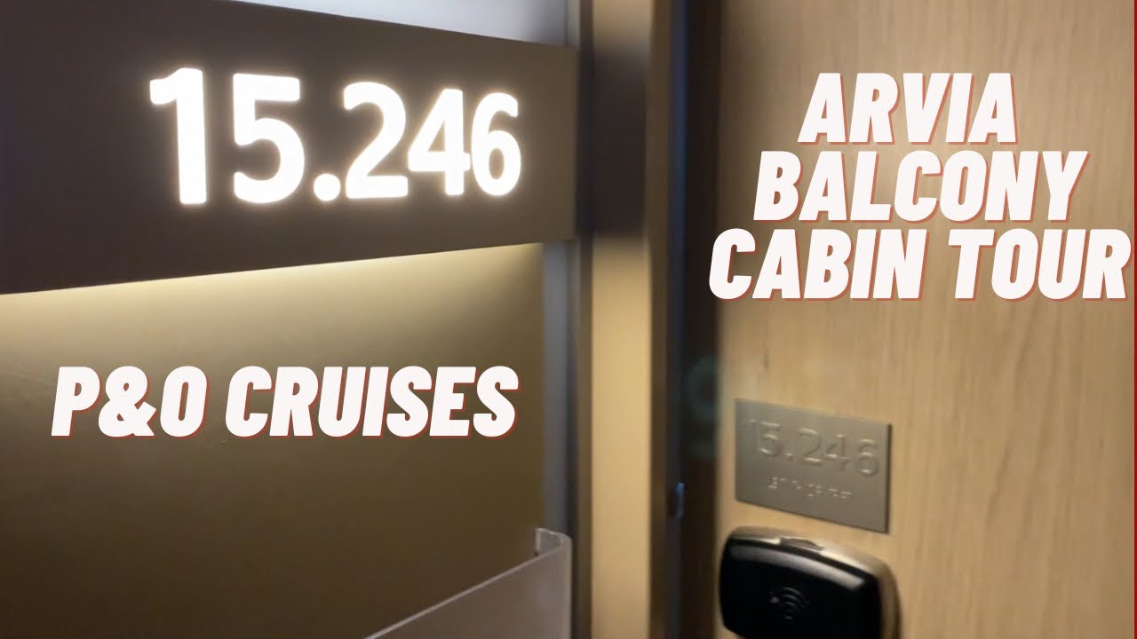 P&O CRUISES ARVIA 15246 STANDARD BALCONY CABIN TOUR! - YouTube