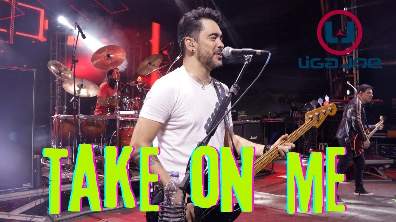 Liga Joe - Take on Me (A-HA) - OUÇA NO SPOTIFY! - YouTube