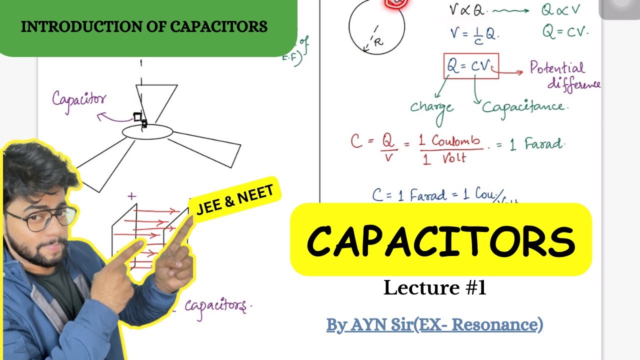 Class 12 | CAPACITORS | L#1 | Introduction of capacitors | Charge flow ...