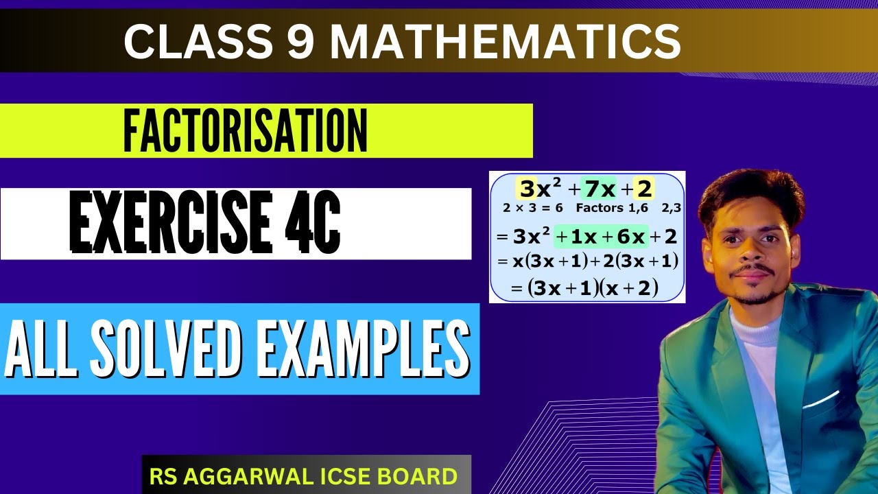 Class 9 maths|Factorisation|exercise 4C basic concepts all solved ...