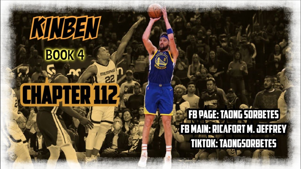KINBEN BOOK 4 | CHAPTER 112 - YouTube