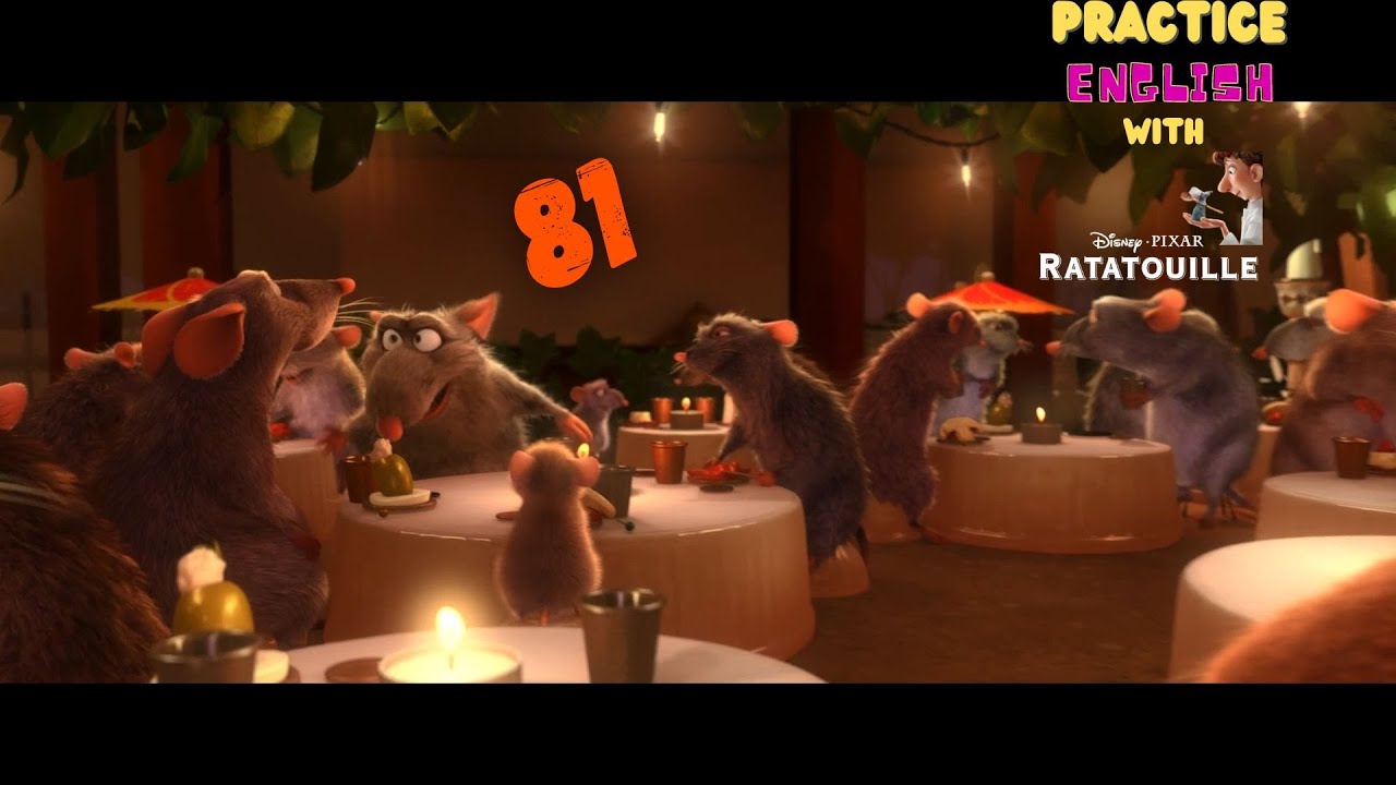 Practice English with Ratatouille Learn English with Movies Improve ...