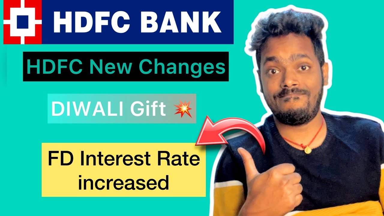 🔴 HDFC Bank Fixed Deposit New Interest Rates | HDFC Bank FD Interest ...