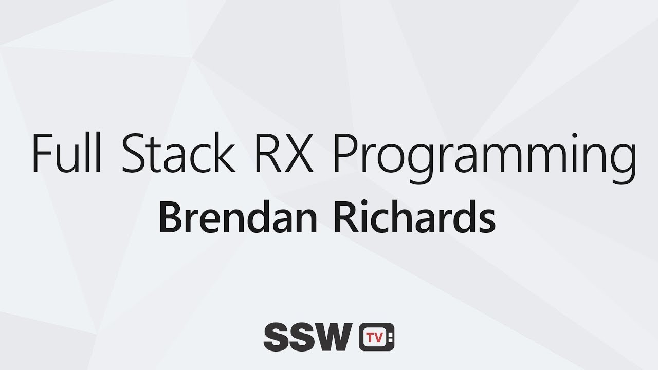 Full Stack RX Programming - Brendan Richards - YouTube