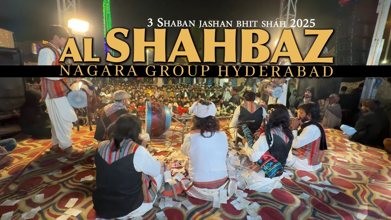 Al Shahbaz Nagara Group | Sony Khan | 3 Shaban Bhit Shah | Saf ...