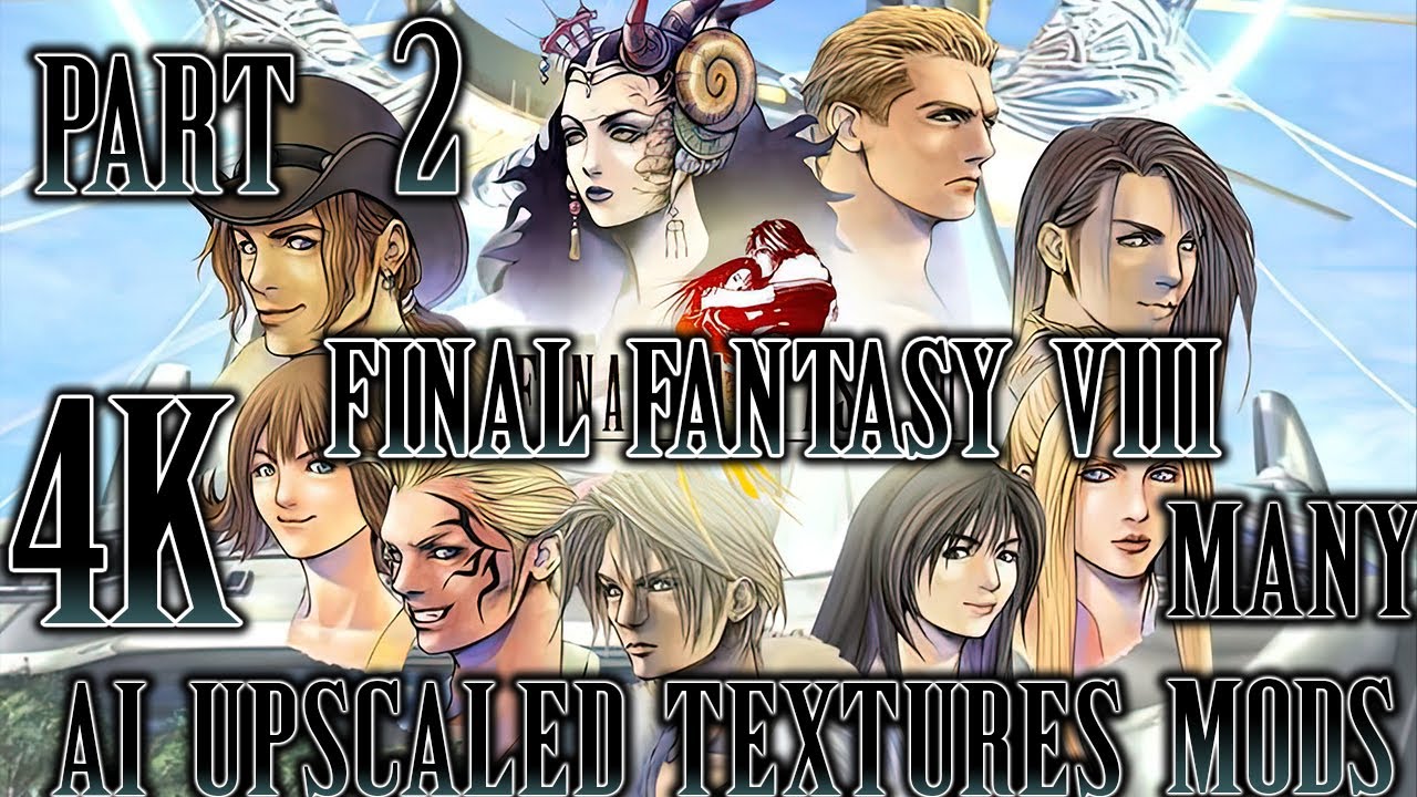 Final Fantasy VIII Remastered. Part 2. 4K AI Upscaled + ReShade. Many ...