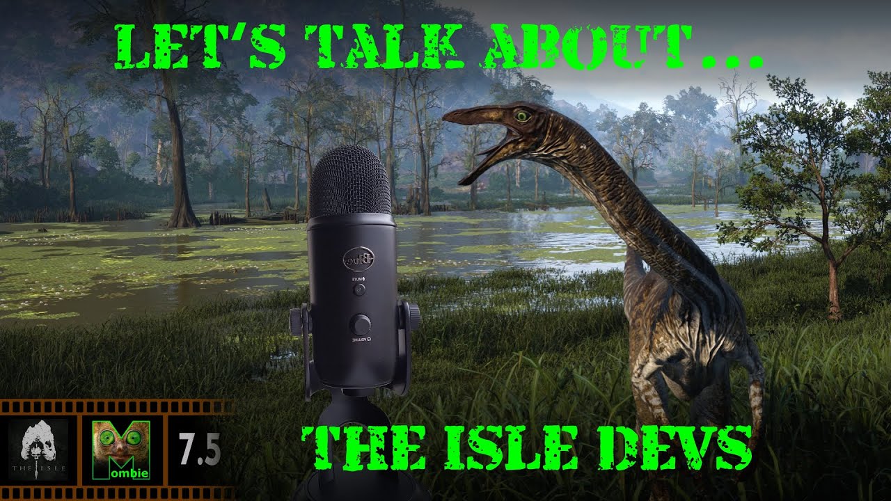 Let's Talk About - The Isle Devs - YouTube