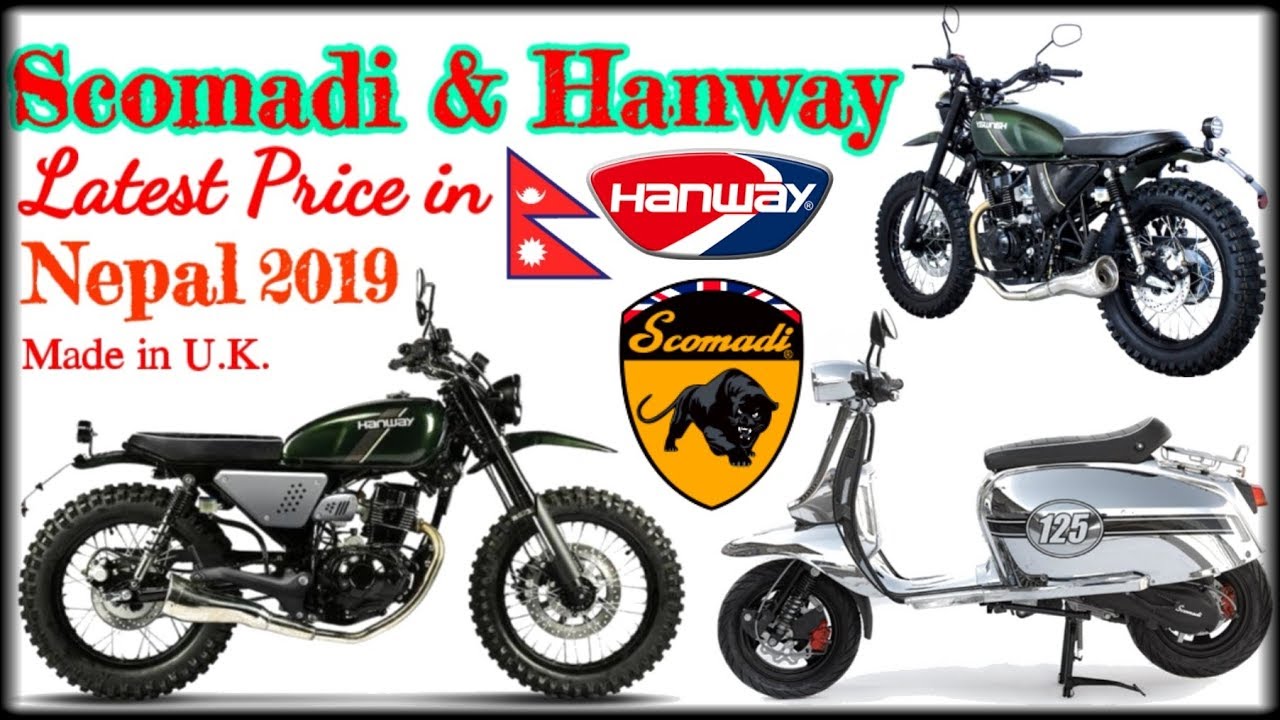 Hanway/Scomadi Bikes And Scooty Latest Model And Prices in Nepal 2019 ...