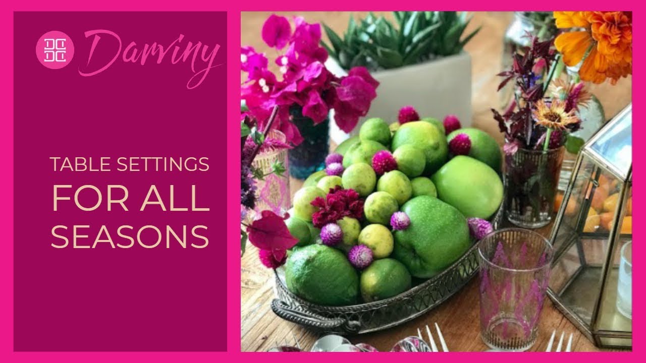 Table Settings for ALL Seasons - Tablescapes By Love Darviny - YouTube