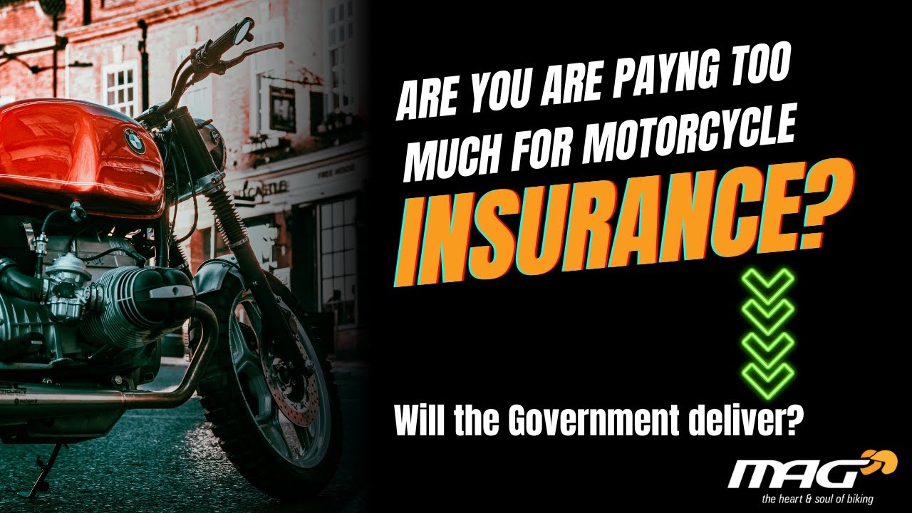 Are you paying too much for motorcycle insurance? Will the Government ...