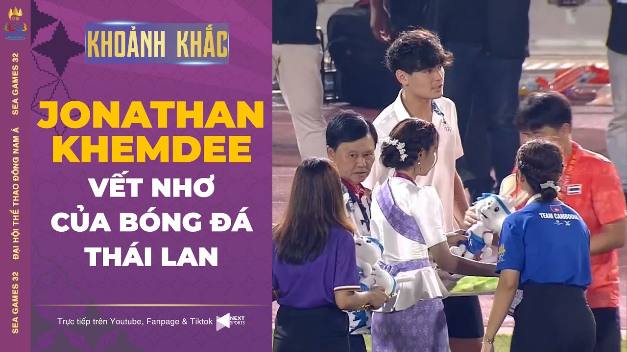 Jonathan Khemdee - Nỗi xấu hổ của Bóng đá Thái Lan tại SEA Games 32 ...