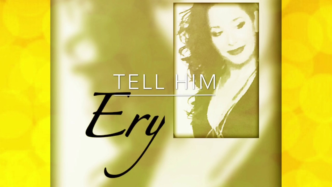 Tell him - Cover de Ery - YouTube