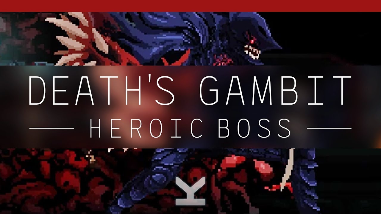 Death's Gambit - Heroic Boss - Dark Knight - YouTube