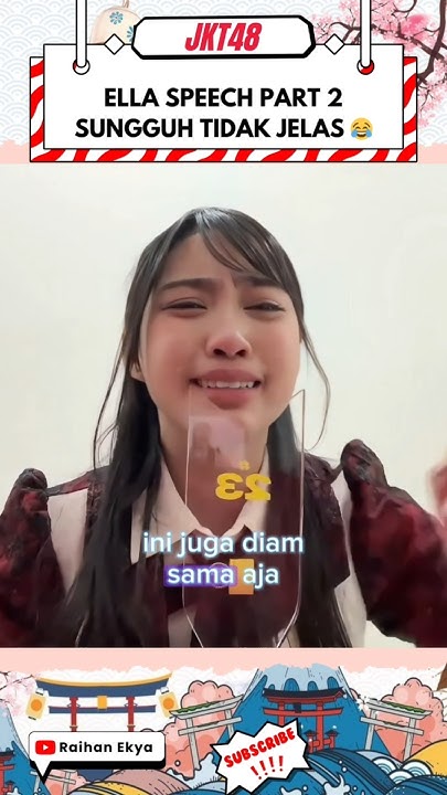 ELLA KOCAK BANGET 😂 | Ella Nangis Waktu Speech Senbatsu #jkt48 #ellajkt48 #jkt48newera #fyp ...