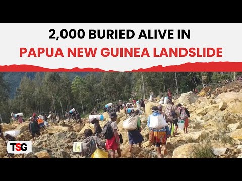 Papua New Guinea Mourns: Over 2,000 Killed in Massive Landslide | The Sunday Guardian