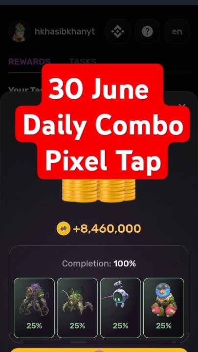 Pixel Tap Daily Combo Today 30 June 🔥🔥 | 30 June Daily Combo Pixel Tap by Pixelverse #pixeltap ...
