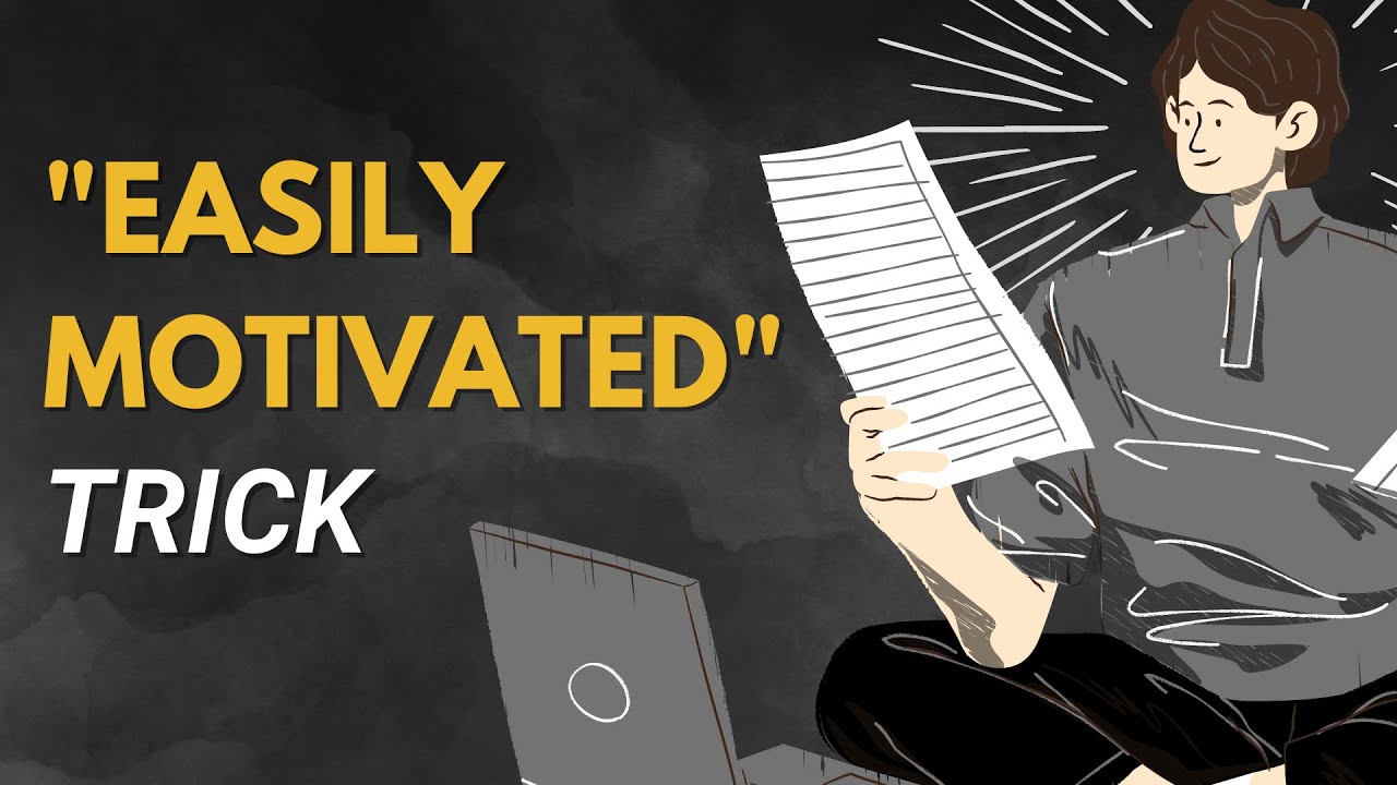 How To Trick Yourself Into BEING MOTIVATED - YouTube