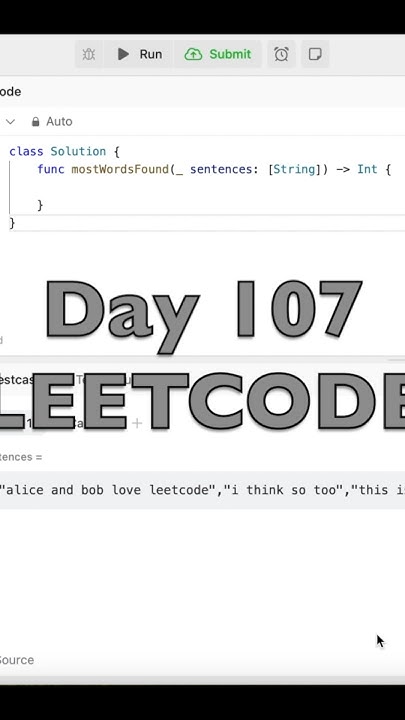 Day 107 Leetcode Problem 2114 Swift Daily Challenge Coding