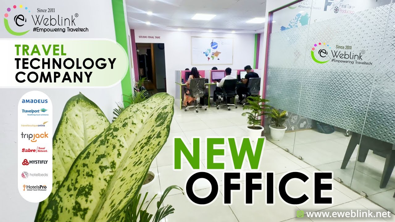 #EWEBLINK TECHNOLOGY NEW OFFICE / TRAVEL TECHNOLOGY COMPANY - YouTube