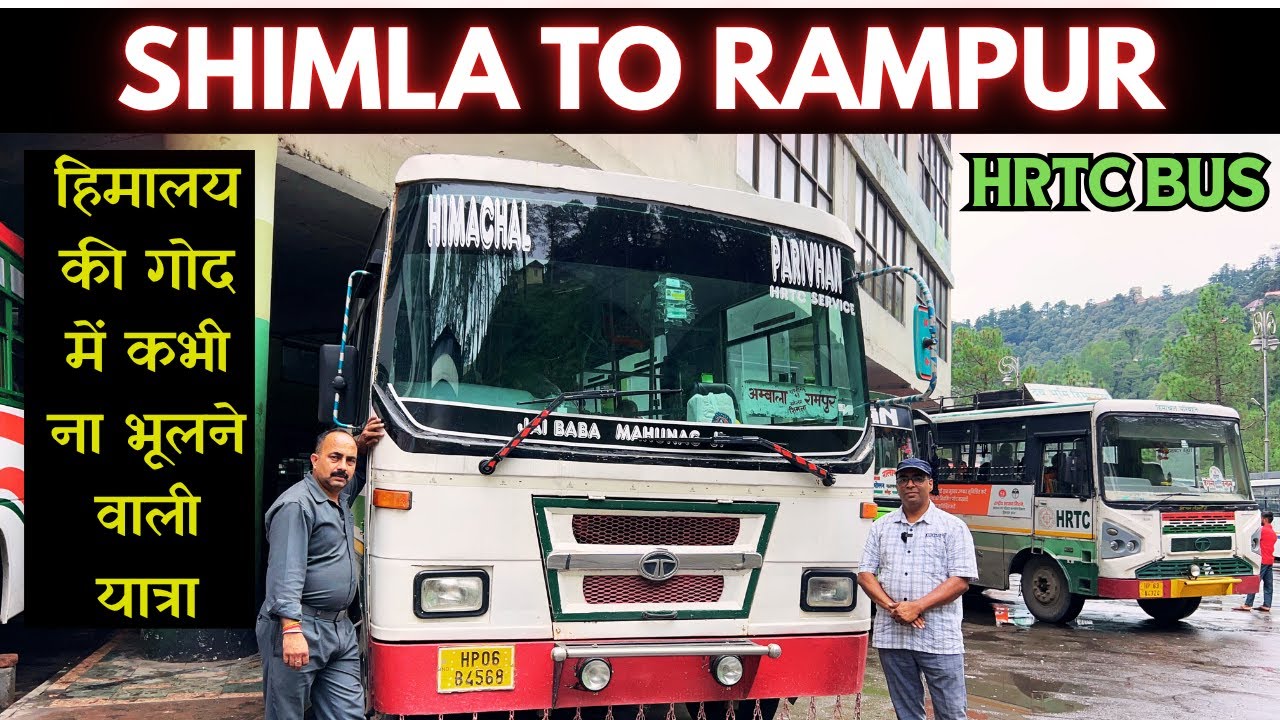 SHIMLA TO RAMPUR HRTC BUS JOURNEY #hrtcbus #busjourney #travelvlog ...