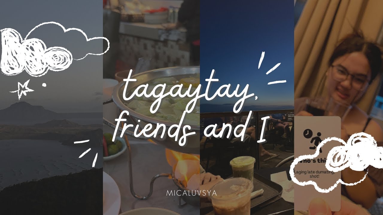 [ a mini vlog staycation ☁️ ] tagaytay, friends and I | how to commute ...