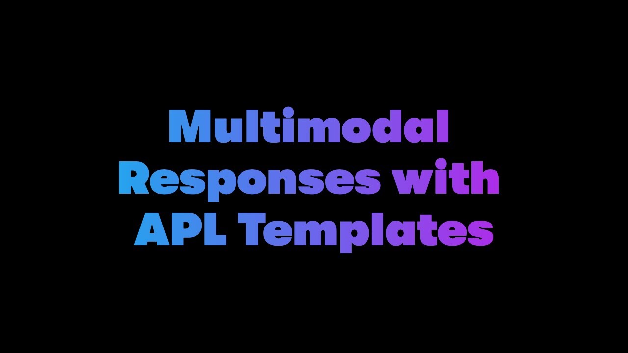 Design a Welcome Screen using APL Multimodal Responses - Dabble Lab 301 ...