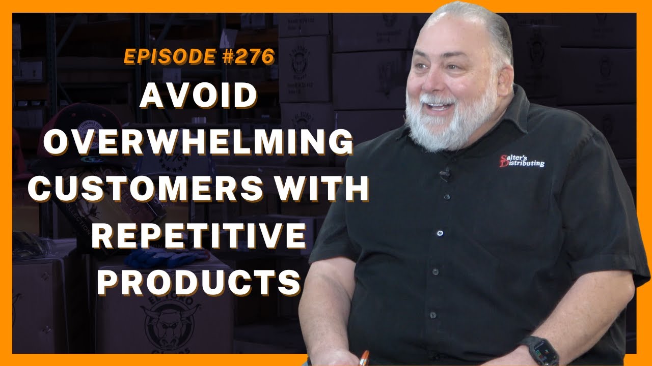 Avoid Overwhelming Customers With Repetitive Products -Ep. 276, David ...