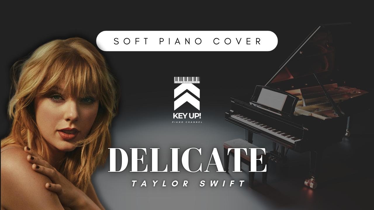 Delicate, by Taylor Swift - Soft Piano Cover - YouTube