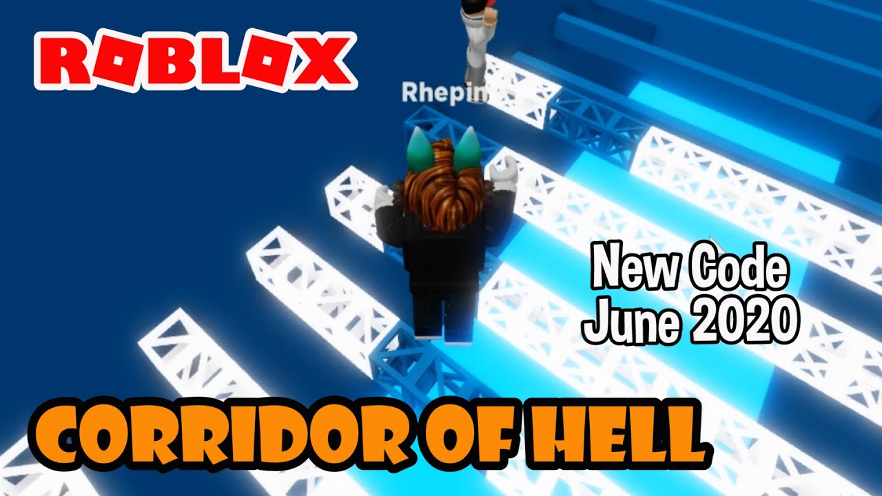 Roblox Corridor of Hell New Code June 2020 - YouTube