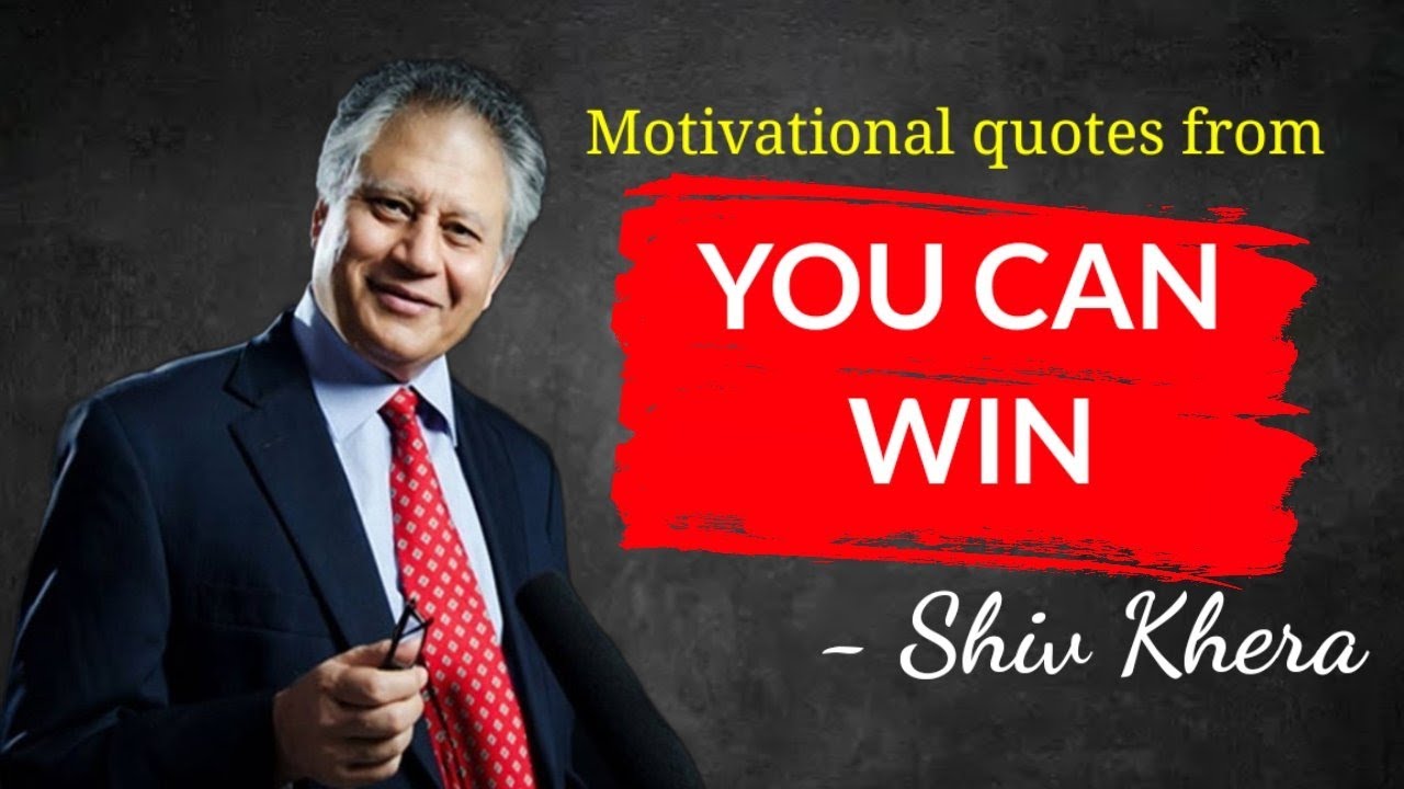 you can win || motivational quotes from you can win || shiv Khera || # ...